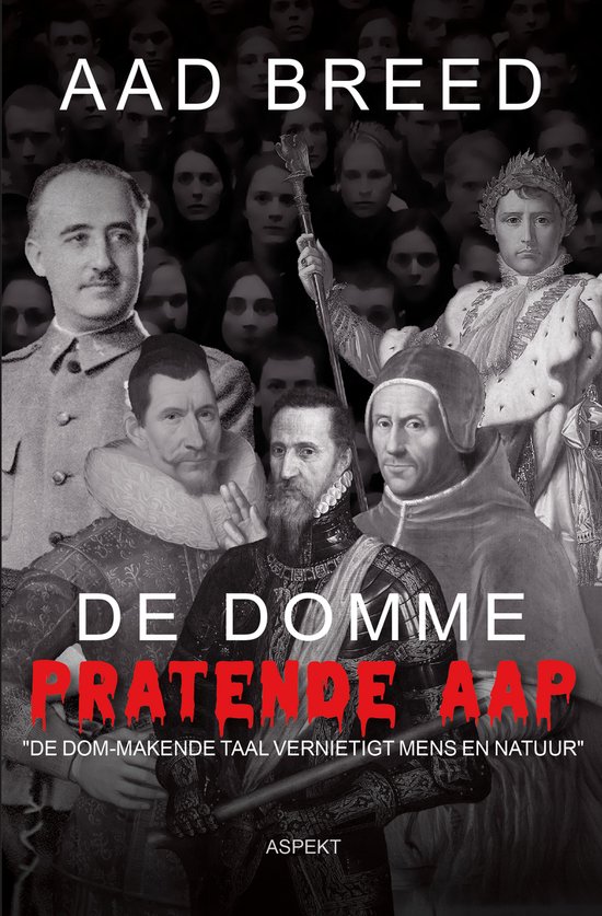 De domme pratende aap | 9789464873474 | Aad Breed | Boeken | bol