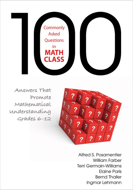 100 Commonly Asked Questions In Math Class | 9781452243085 | William L ...