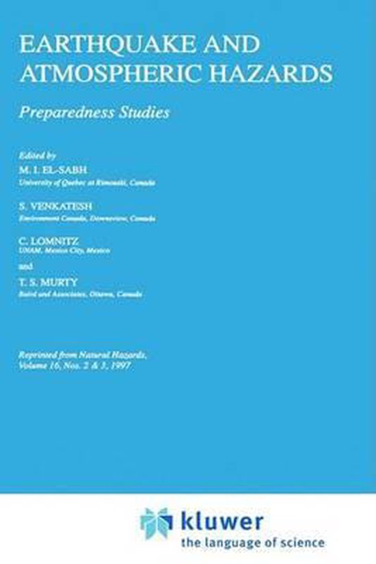 Earthquakes and Atmospheric Hazards | 9780792350347 | M. I. El-Sabh ...