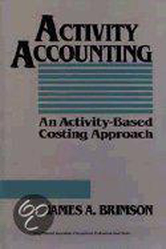 Activity Accounting, James A. Brimson | 9780471539858 | Boeken | bol