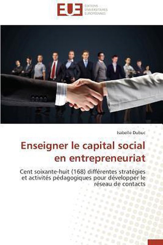 Omn.Univ.Europ.- Enseigner Le Capital Social En Entrepreneuriat, Dubuc-I |... | bol.com