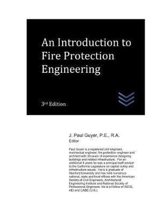 An Introduction to Fire Protection Engineering | 9781973202257 | J Paul ...
