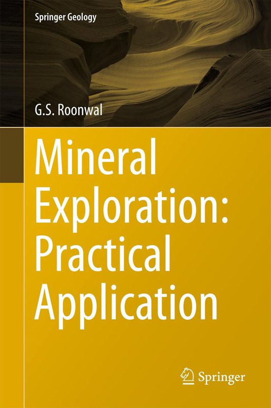 Springer Geology - Mineral Exploration: Practical Application (ebook ...