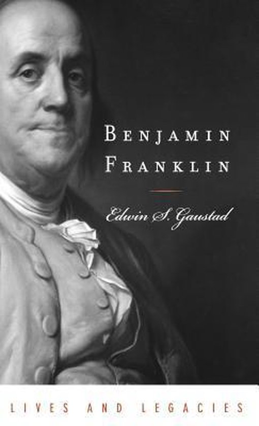 Benjamin Franklin | 9780195305357 | Edwin S. Gaustad | Boeken | bol