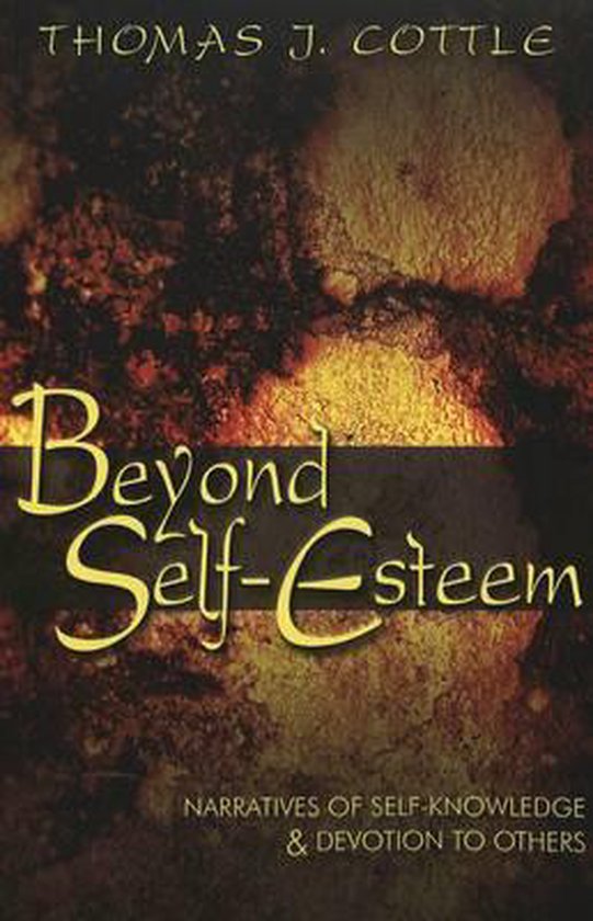Beyond Self-esteem | 9780820467184 | Thomas J. Cottle | Boeken | bol.com