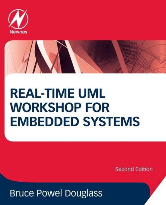 Real Time Uml Workshop For Embeded Syst | 9780124077812 | Bruce ...