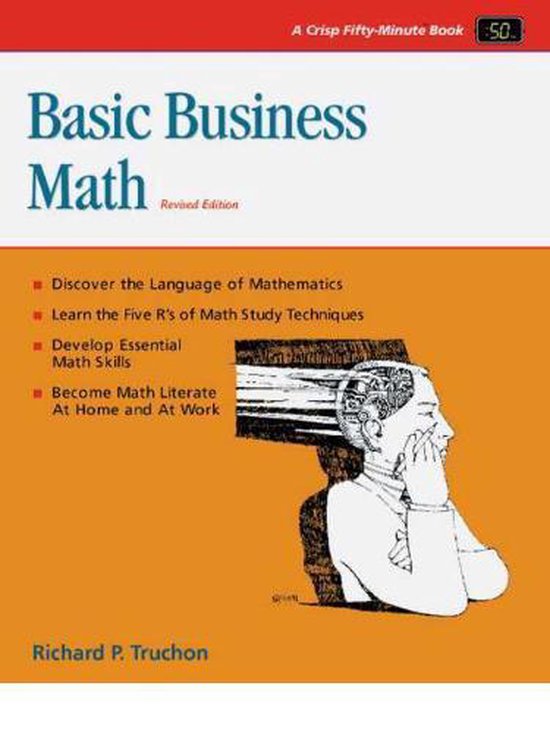 Basic Business Math | 9781560524489 | Richard P. Truchon | Boeken | bol.com