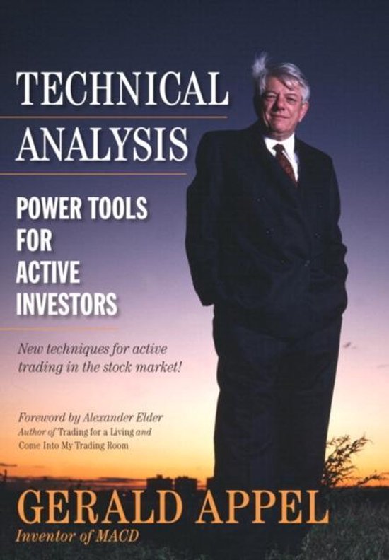 Technical Analysis, Gerald Appel | 9780132930048 | Boeken | bol.com