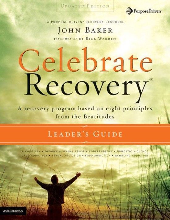Celebrate Recovery Updated Leader's Guide (ebook), John Baker ...