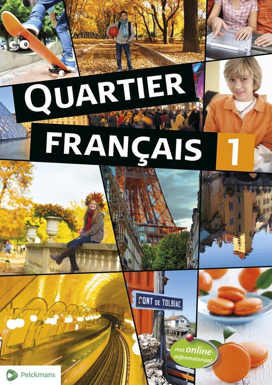 Quartier français 1 livre de l'élève incl. Le mag' | 9789028975637 ...