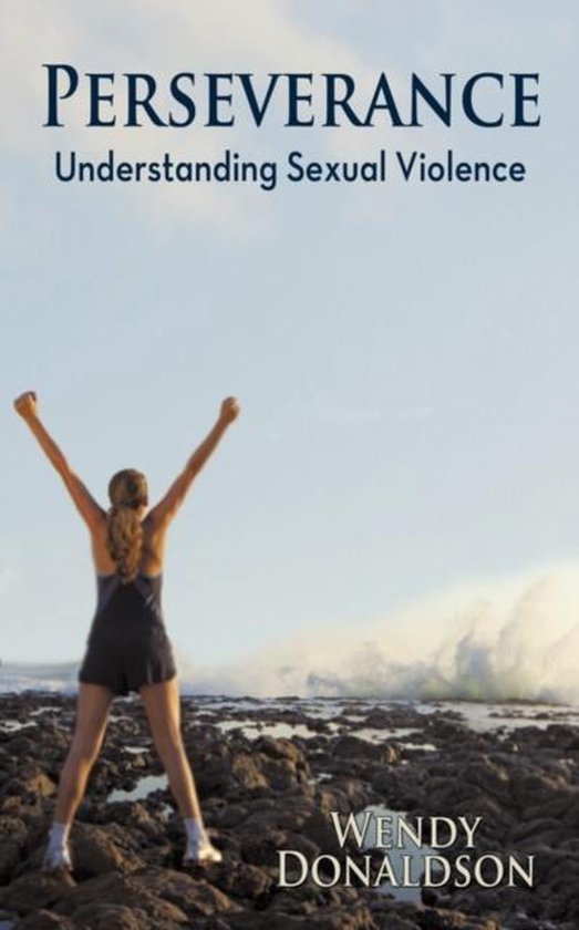Perseverance, Wendy Donaldson | 9781456736965 | Boeken | bol.com