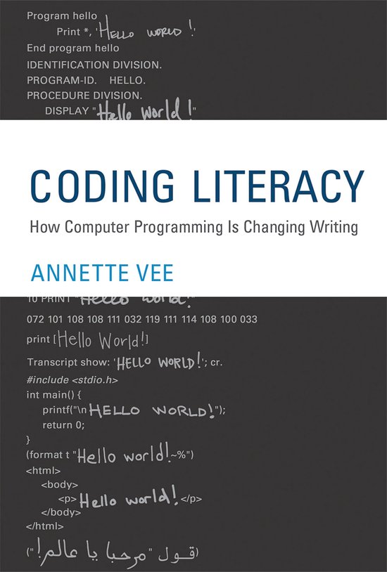 Software Studies - Coding Literacy (ebook), Annette Vee | 9780262340243 ...