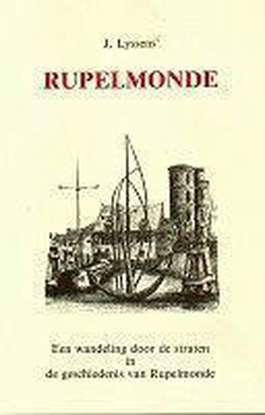 Rupelmonde, Lyssens Julien | 9789061742708 | Boeken | bol