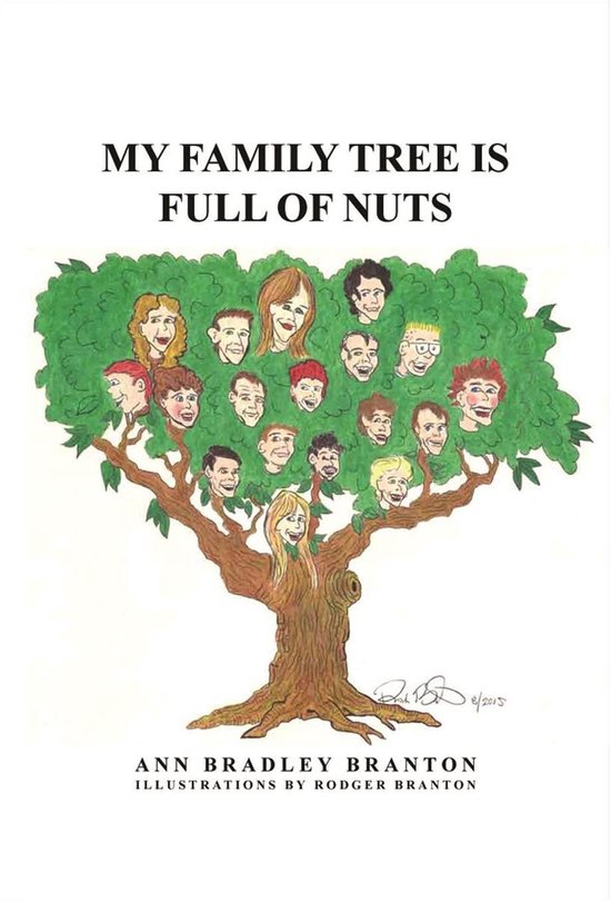 My Family Tree is Full of Nuts (ebook), Ann Bradley Branton ...