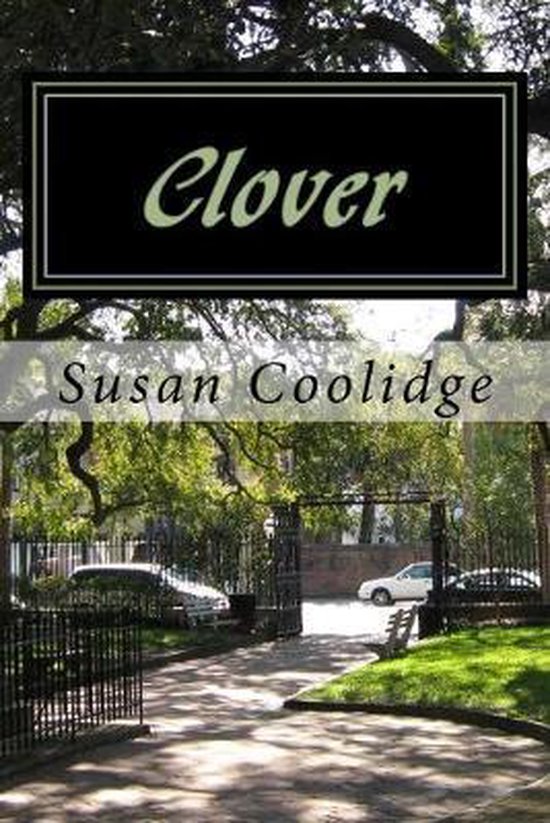 Clover, Susan Coolidge | 9781981562749 | Boeken | bol.com