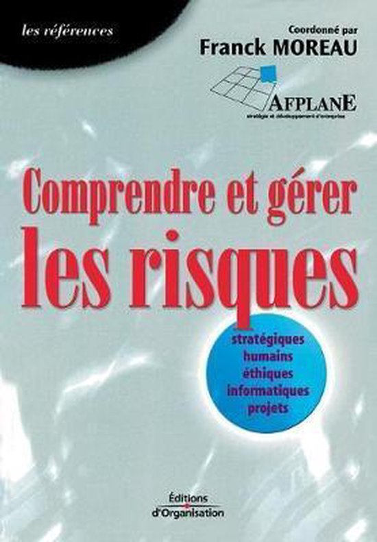 Comprendre et gerer les risques | 9782708127845 | Franck Moreau ... Comprendre et gerer les risques | 9782708127845 | Franck Moreau ...
