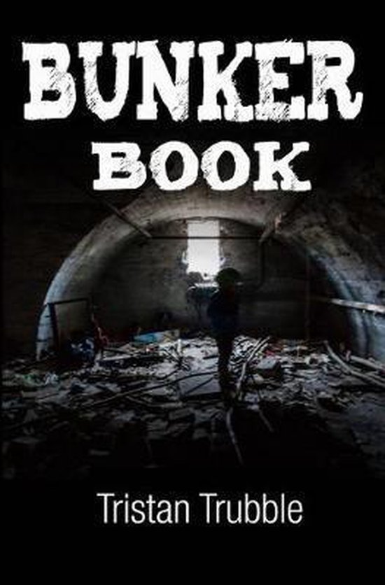 Bunker Book, Tristan Trubble | 9781546781493 | Boeken | bol.com
