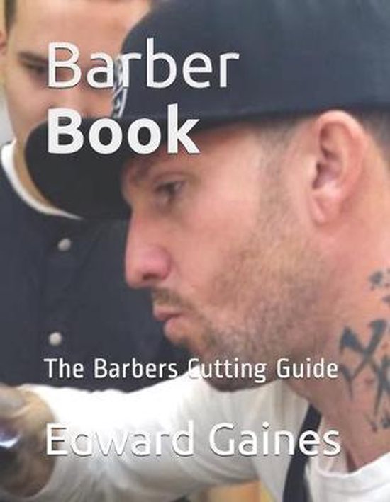 Barber Book, Edward Gaines | 9781089986744 | Boeken | bol