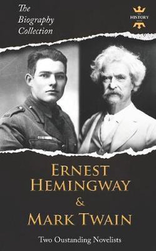 Ernest Hemingway & Mark Twain, The History Hour | 9781075183850 ...