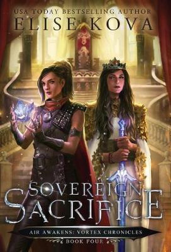 Vortex Chronicles- Sovereign Sacrifice, Elise Kova | 9781949694154 ...