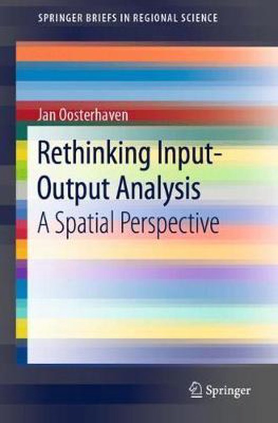 Rethinking Input-Output Analysis: A Spatial Perspective | 9783030334468 | Jan... | bol.com