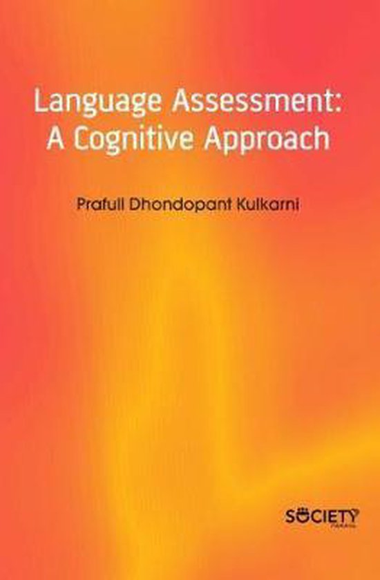 Language Assessment A Cognitive Approach 9781774071915 Prafull language-assessment-a-cognitive-approach-9781774071915-prafull