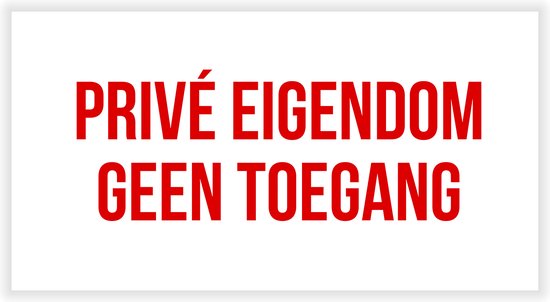 Pictogram/ bord | "Privé eigendom - Geen toegang" | 30 x 15 cm | Geen ...