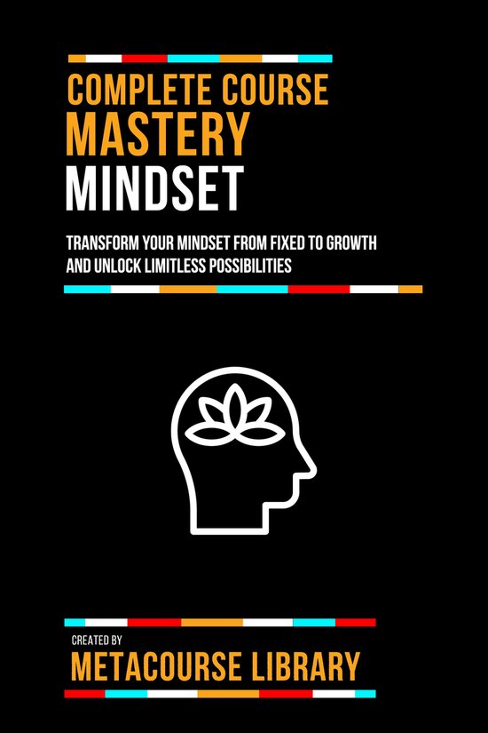 Complete Course Mastery Mindset (ebook), Metacourse Library ...
