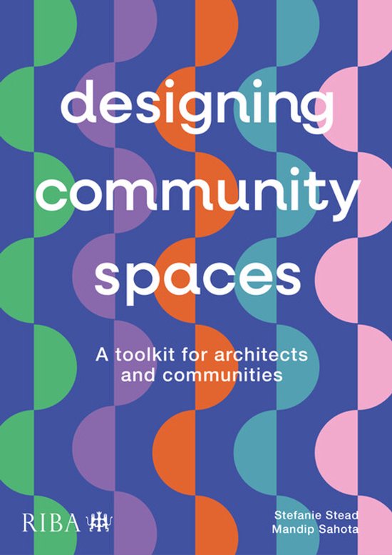 Designing Community Spaces, Mandip Sahota | 9781915722584 | Boeken | bol