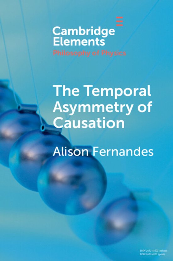 Elements in the Philosophy of Physics-The Temporal Asymmetry of ...
