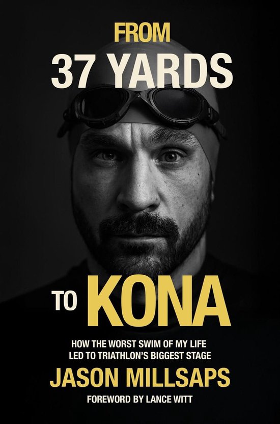 From 37 Yards to Kona: How the Worst Swim of My Life Led to Triathlon's ...