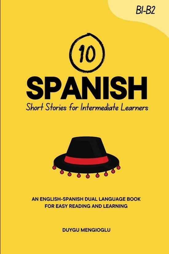 Learn Spanish- 10 Spanish Short Stories for Intermediate Learners ...