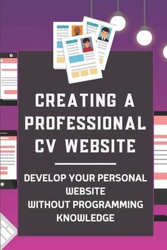 Creating A Professional CV Website | 9798541839647 | Terrance Jordan ...