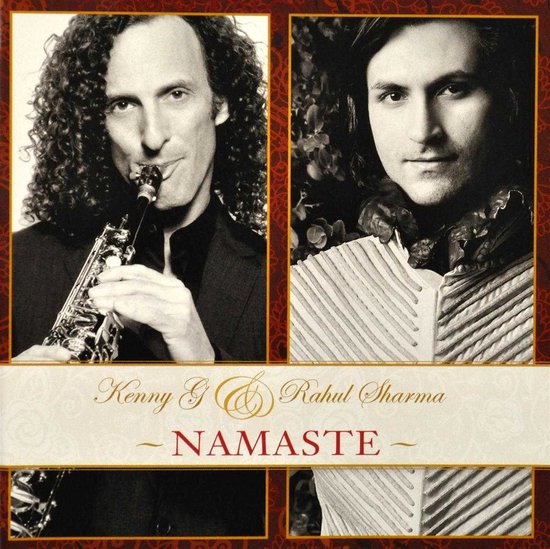 Rahul Sharma & Kenny G - Namaste (CD), Rahul Sharma | CD (album ...