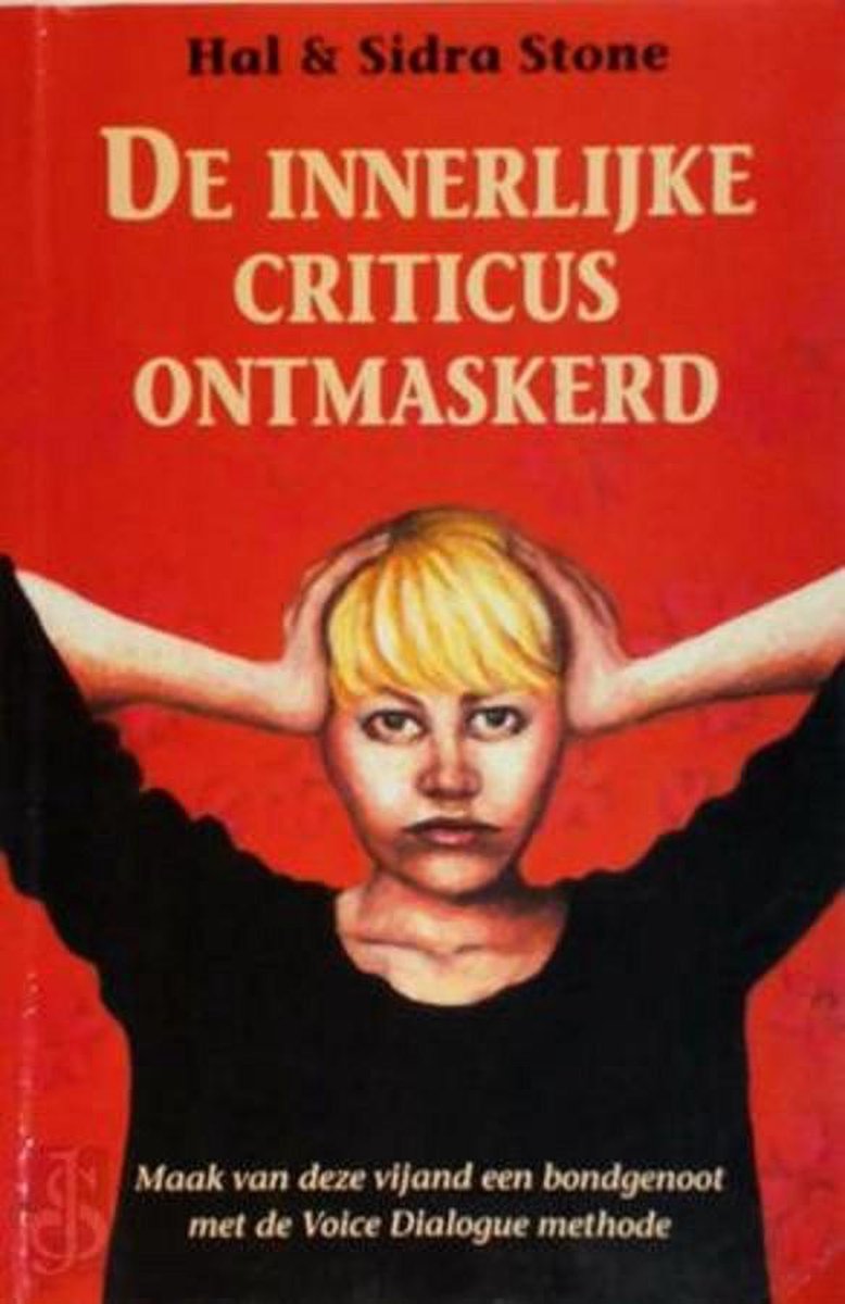 bol.com | De innerlijke criticus ontmaskerd, Hal Stone | 9789072455260 ...