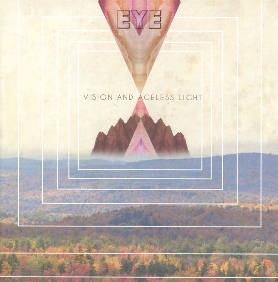 Eye - Vision And Ageless Light (CD), Eye | CD (album) | Muziek | bol