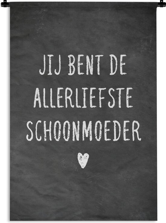 Wandkleed - Wanddoek - Jij bent de allerliefste schoonmoeder - Quotes ...