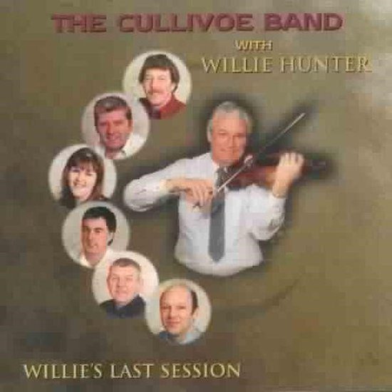 The W. Willie Hunter Cullivoe Band - Willie's Last Session (CD), The W ...