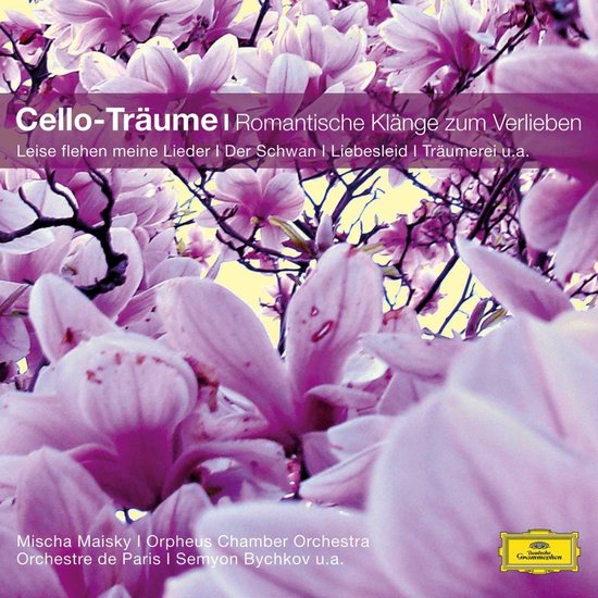 Mischa Maisky - Cello-Träume - Romantische Klänge Zum Verlieben (CD ...
