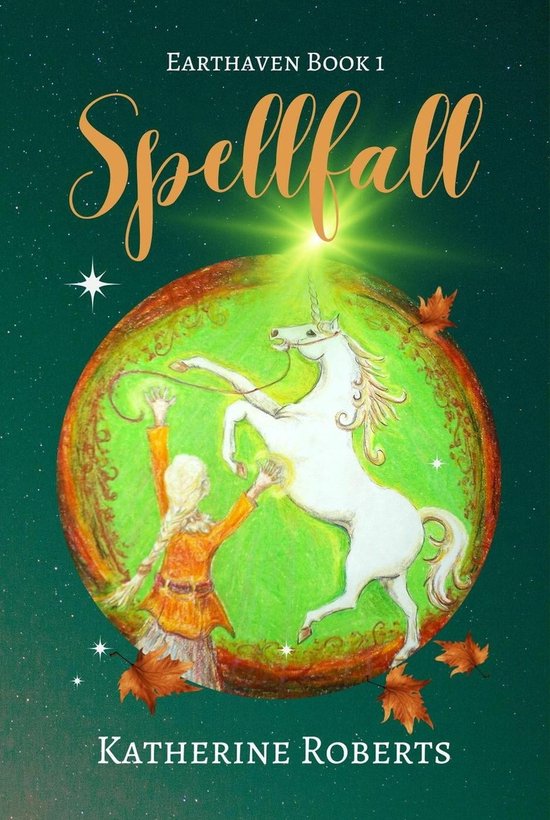 Earthaven 1 - Spellfall (ebook), Katherine Roberts | 9781497764361 ...