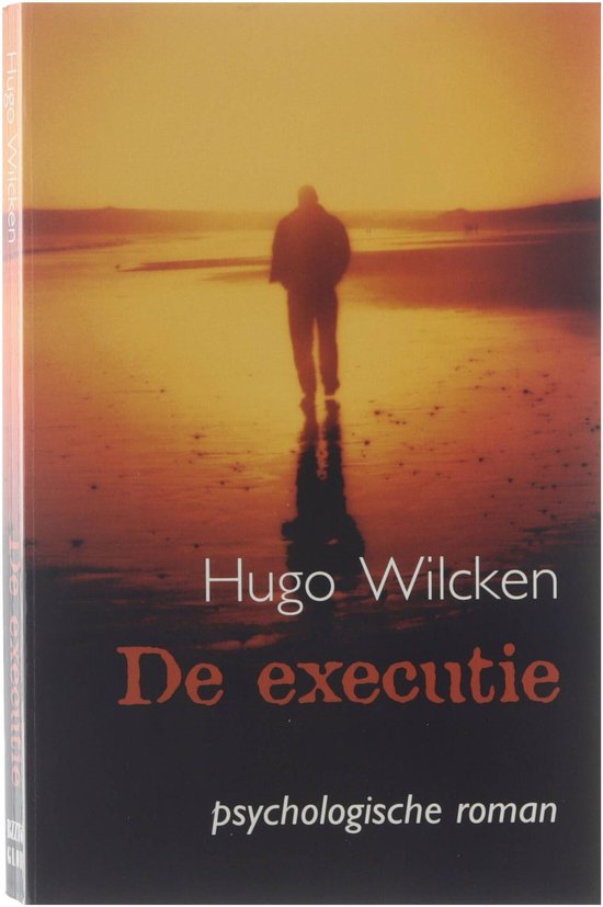 EXECUTIE, DE, Hugo Wilcken | 9789054665496 | Boeken | bol