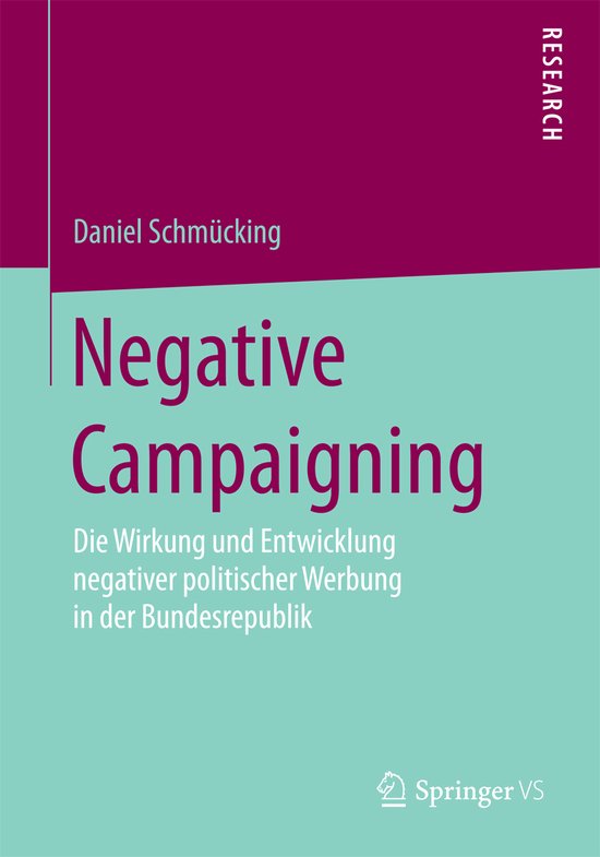Negative Campaigning | 9783658082116 | Daniel Schmücking | Boeken | bol.com
