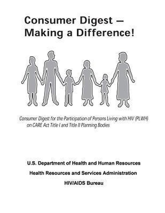 Consumer Digest - Making a Difference!, U S Department Of Healt Human ...
