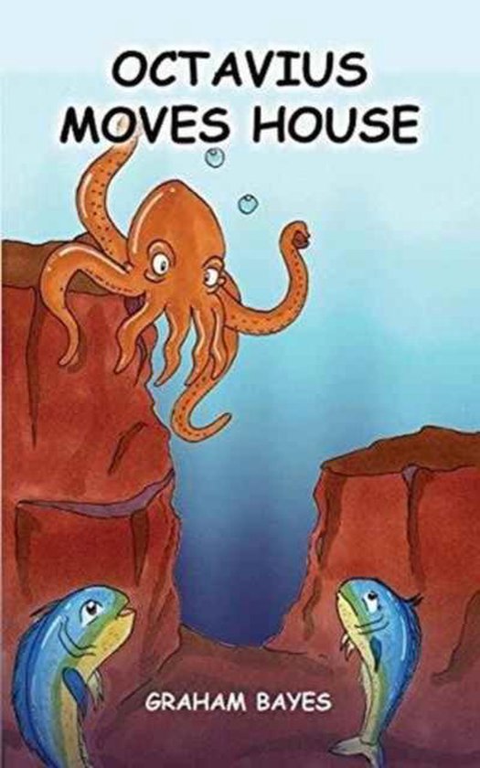 Octavius Moves House, Graham Bayes | 9789995748548 | Boeken | bol.com