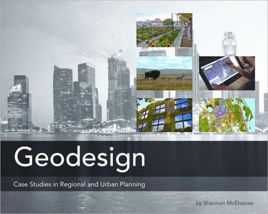 Geodesign | 9781589483163 | Shannon Mcelvaney | Boeken | bol.com