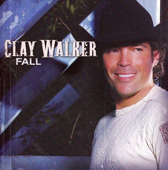 Fall, Clay Walker | CD (album) | Muziek | bol.com