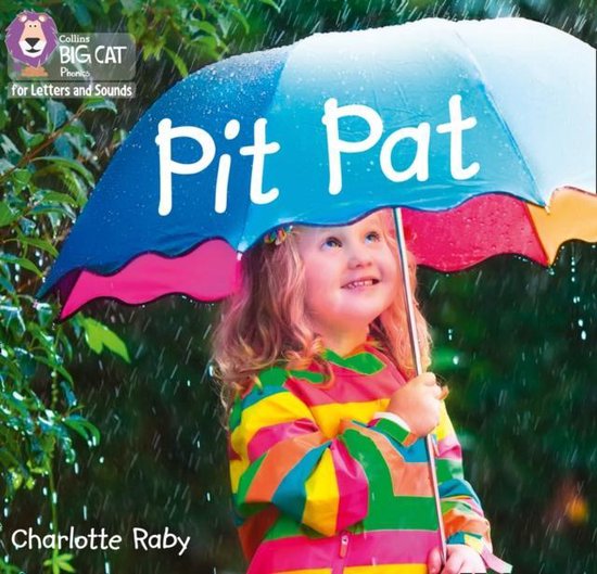 Pit Pat Band 01APink A Collins Big Cat Phonics for Letters and Sounds, Charlotte Raby... | bol.com