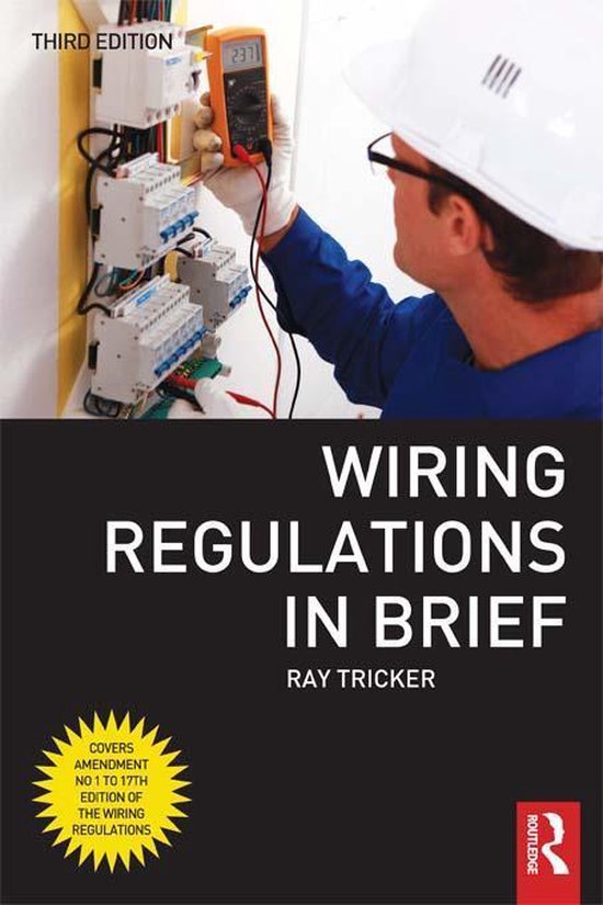 Wiring Regulations in Brief (ebook), Ray Tricker | 9781136296291 ...
