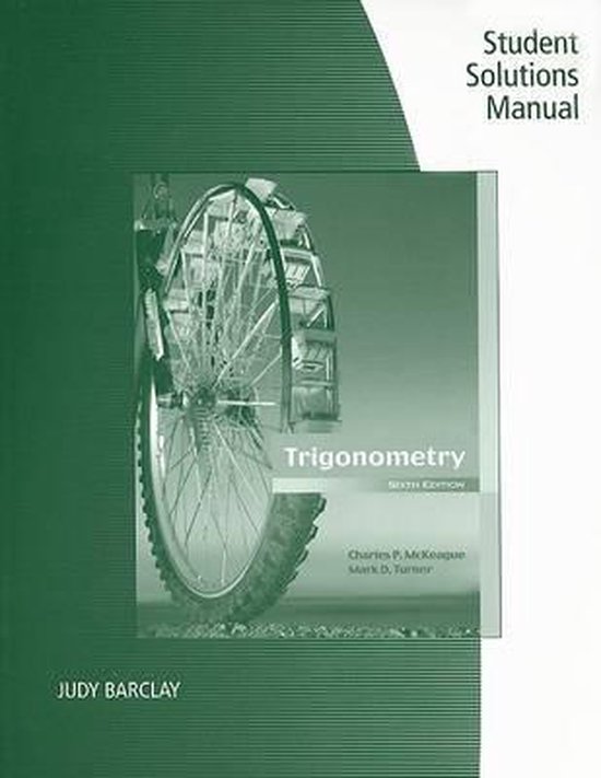 Trigonometry Student Solutions Manual | 9780495382584 | Charles P ... Trigonometry Student Solutions Manual | 9780495382584 | Charles P ...