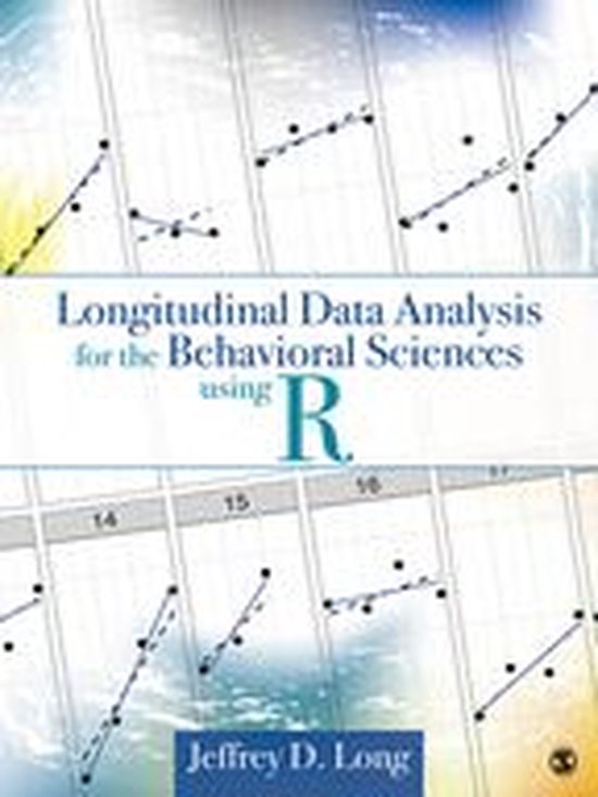 Longitudinal Data Analysis for the Behavioral Sciences Using R (ebook), Long, Jeffrey... | bol